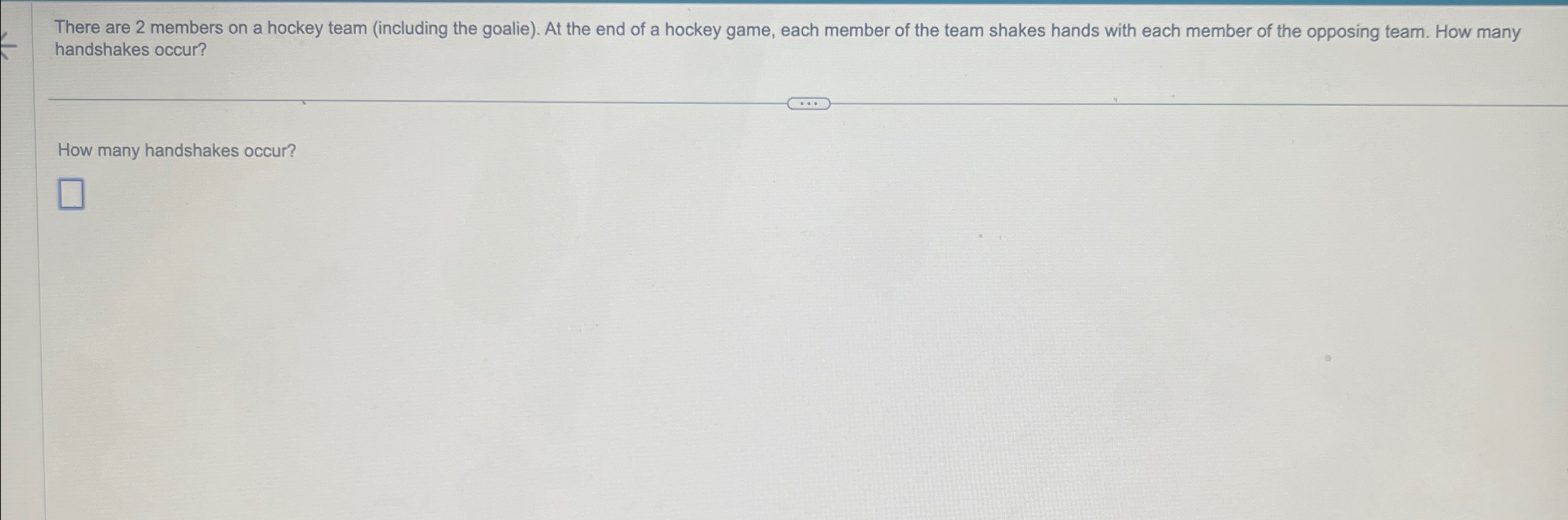 Solved There are 2 ﻿members on a hockey team (including the | Chegg.com