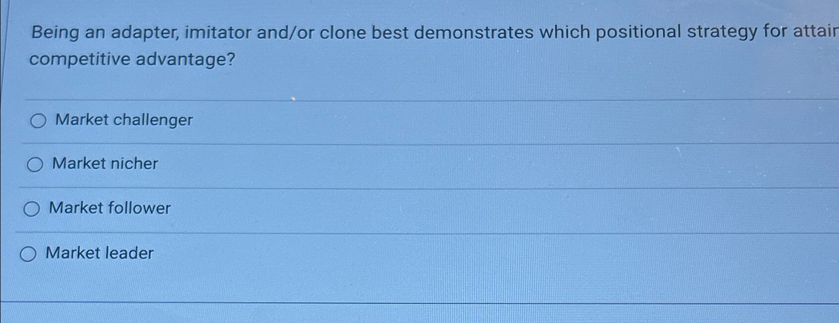 Solved Being an adapter, imitator and/or clone best | Chegg.com