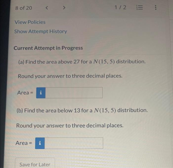 Solved (b) Find the area below 13 for a N(15,5) | Chegg.com