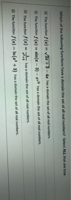 Solved Which of the following functions have a domain the | Chegg.com