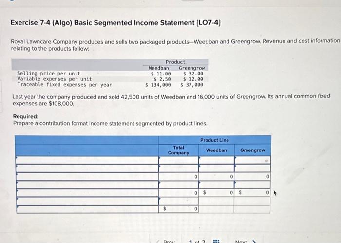 Solved Exercise 7-4 (Algo) Basic Segmented Income Statement | Chegg.com