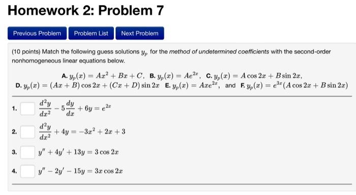 Solved (10 points) Match the following guess solutions yp | Chegg.com