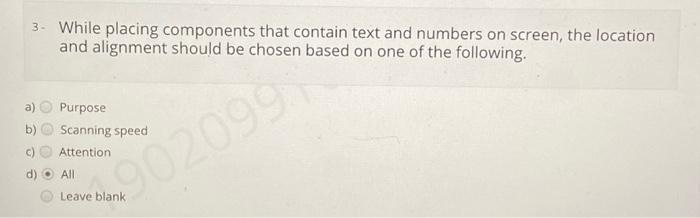 Solved 2. One of the following is important in designing a | Chegg.com