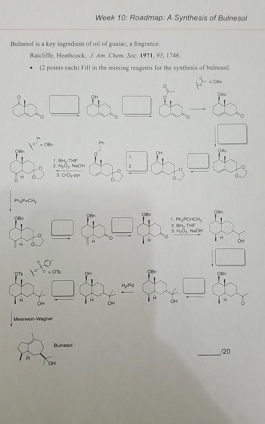 Solved Week 10: Roadmap: A Synthesis of Bulnesol Bulnesol is | Chegg.com