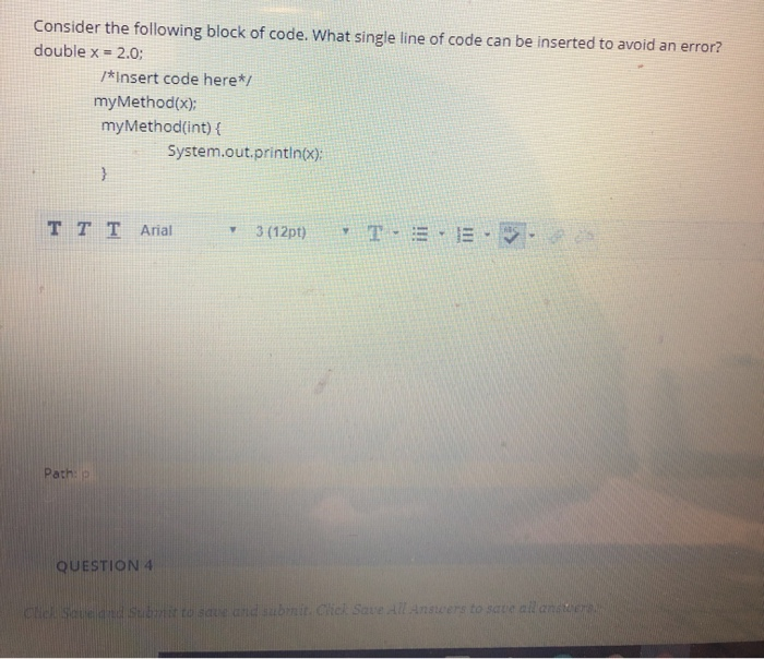 Solved Consider the following block of code. What single | Chegg.com