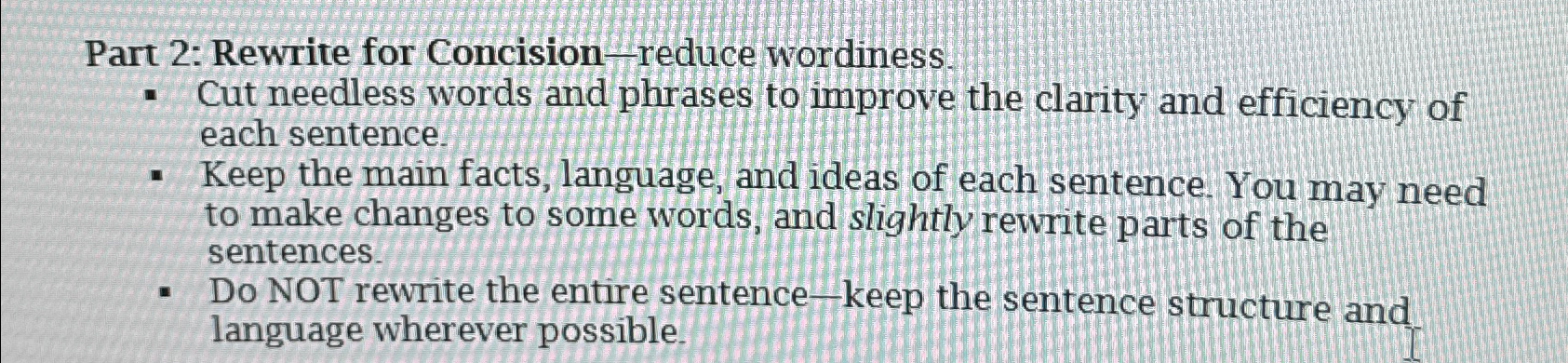 Solved Part 2: Rewrite for Concision-reduce wordiness.Cut | Chegg.com