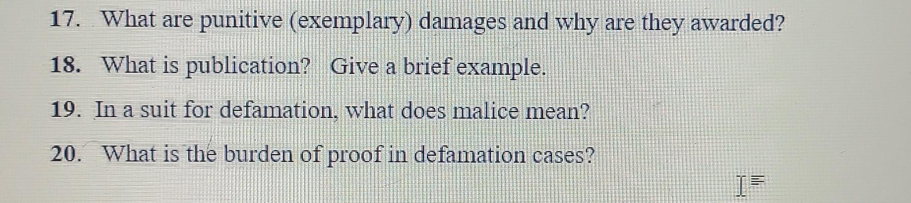17. What are punitive (exemplary) damages and why are | Chegg.com