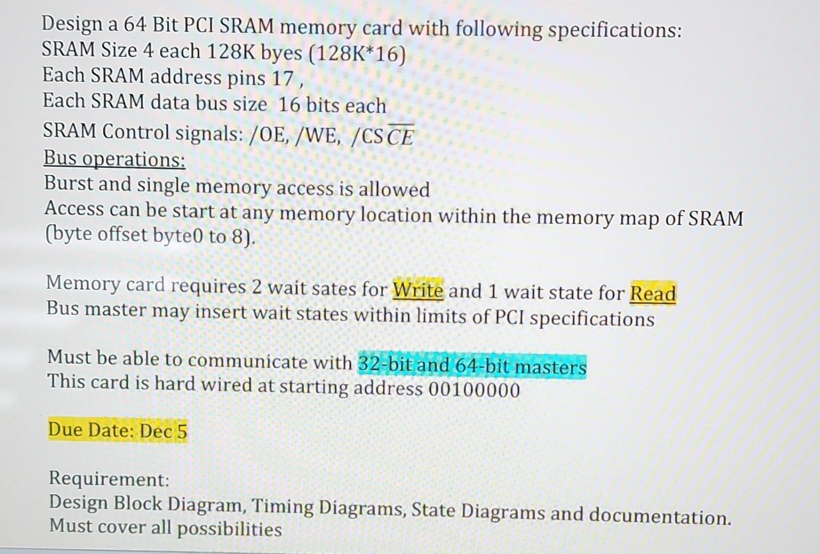 Solved Design a 64 Bit PCI SRAM memory card with following | Chegg.com