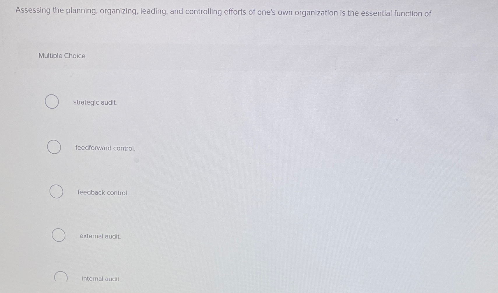 Solved Assessing the planning, organizing, leading, and | Chegg.com