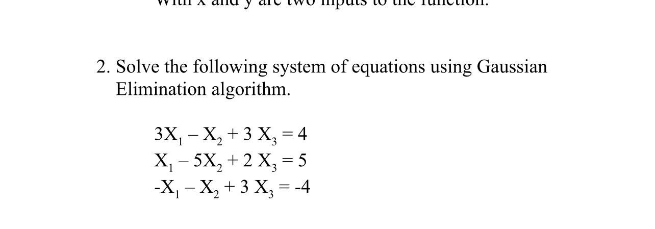 Solved Solve the following system of equations using | Chegg.com