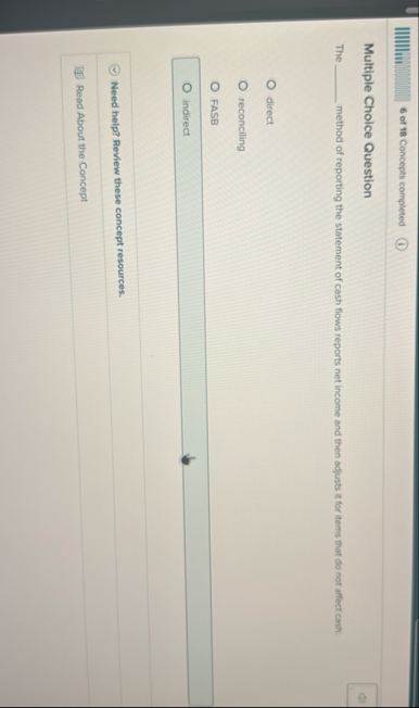 Solved 6 ﻿of 18 ﻿Concepts completedMultiple Choice | Chegg.com