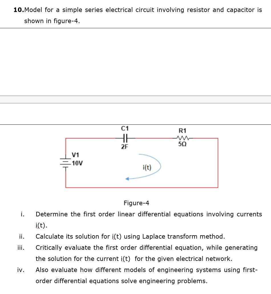 Solved 10.Model for a simple series electrical circuit | Chegg.com