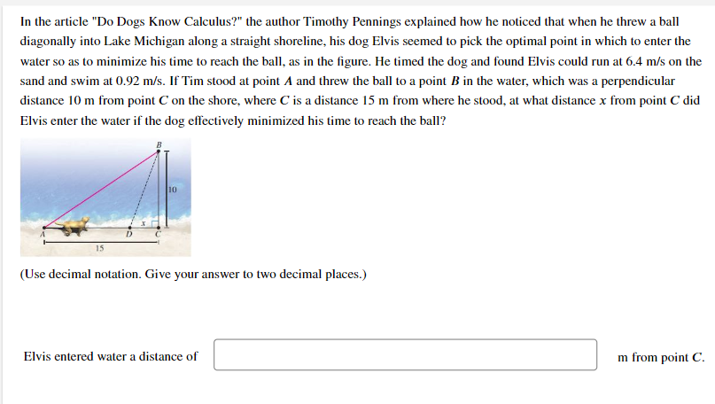 Solved In the article "Do Dogs Know Calculus?" the author | Chegg.com