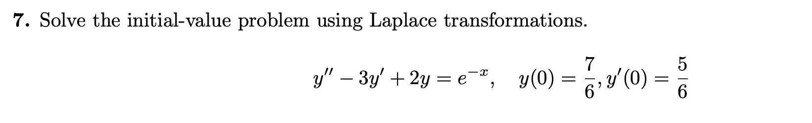 Solved Solve the initial-value problem using Laplace | Chegg.com