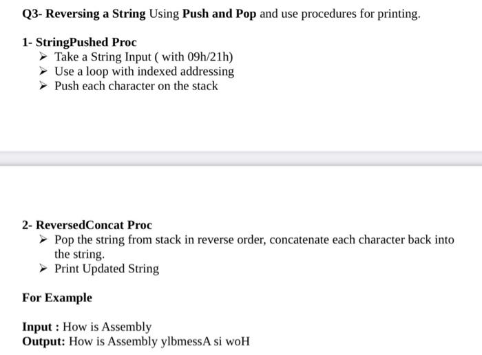 Solved Q3- Reversing a String Using Push and Pop and use | Chegg.com