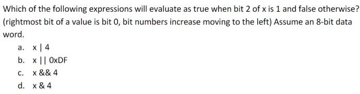 Solved Which of the following expressions will evaluate as | Chegg.com