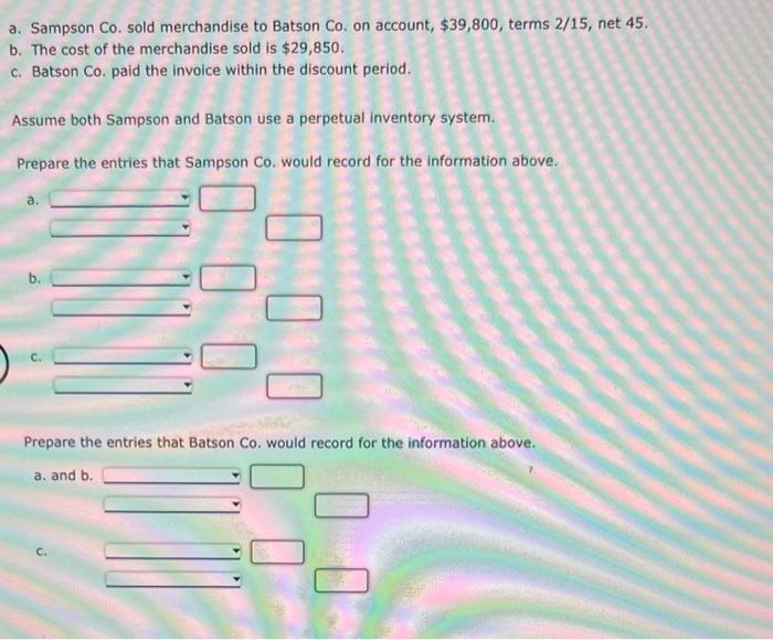 Solved a. Sampson Co. sold merchandise to Batson Co. on | Chegg.com