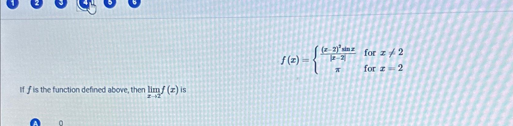Solved f(x)={(x-2)2sinx|x-2| for x≠2π for x=2If f ﻿is the | Chegg.com