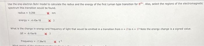 Solved Use the one-electron Bohr model to calculate the | Chegg.com