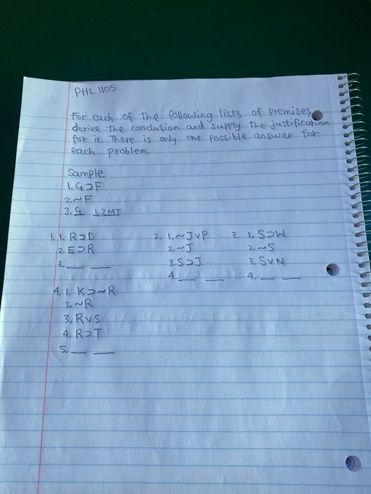 Solved Phl 1105 For Each Of The Following Lists Of Premises