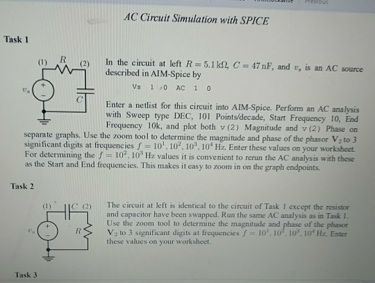 Solved NOUS AC Circuit Simulation with SPICE Task 1 (1) R In | Chegg.com