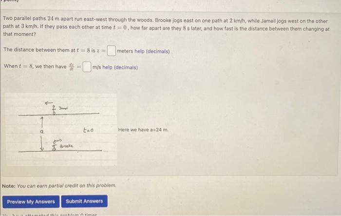 Solved Two parallel paths 24 m apart run east-west through | Chegg.com