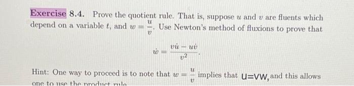Solved Exercise 8.4. Prove the quotient rule. That is, | Chegg.com