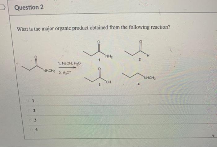 Solved What is the major organic product obtained from the | Chegg.com
