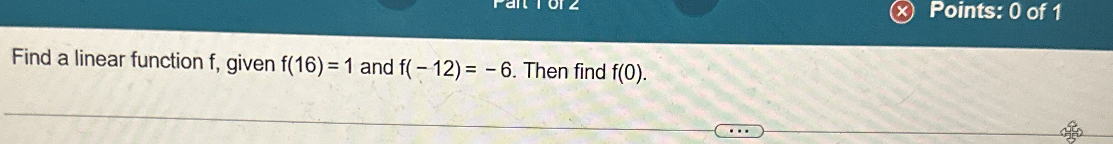 Solved Find a linear function f, given f(16)=1 and | Chegg.com Solved Find a linear function f, given f(16)=1 and | Chegg.com
