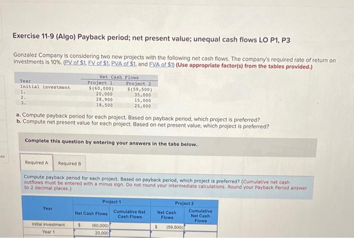 Solved Exercise 11-9 (Algo) Payback period; net present | Chegg.com