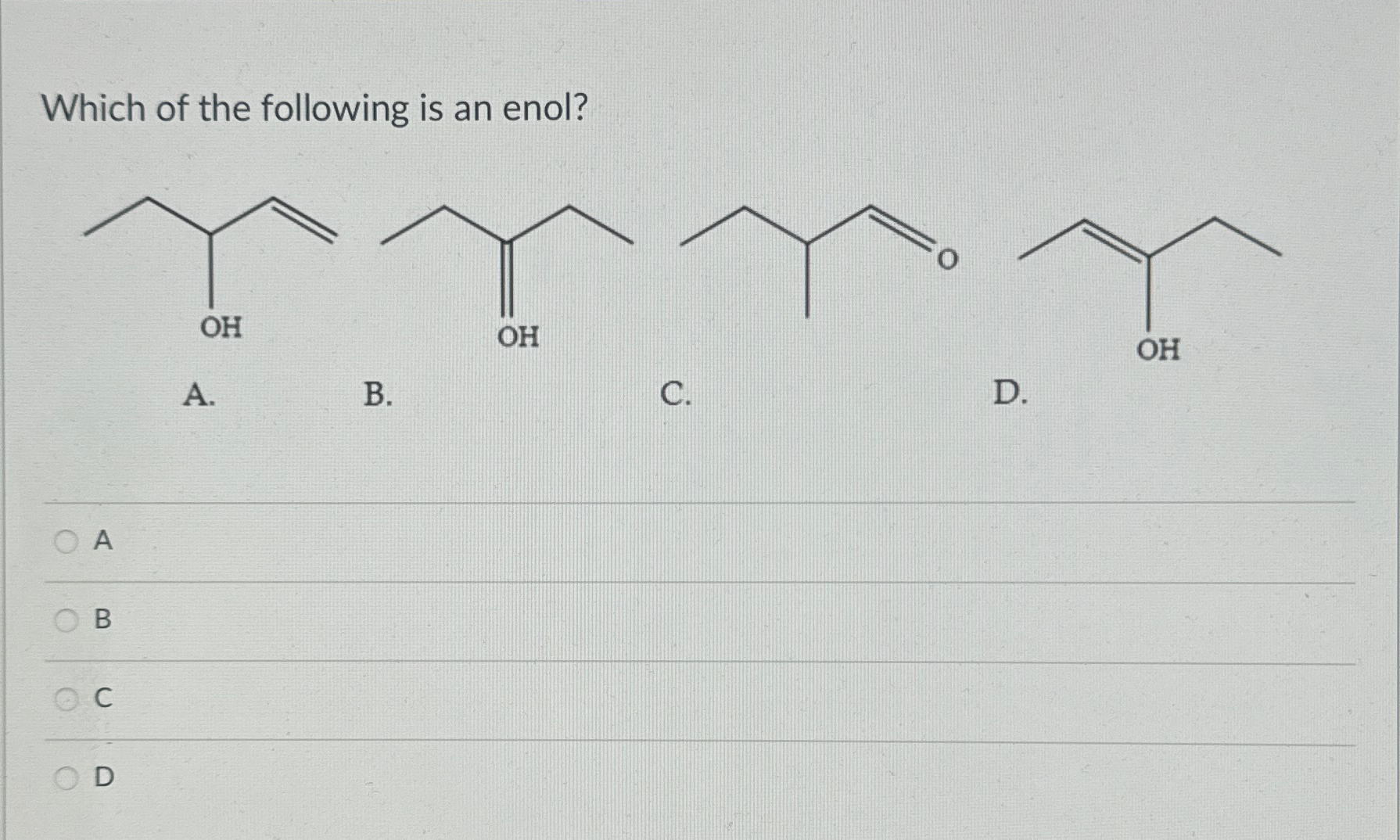 Solved Which of the following is an enol? | Chegg.com