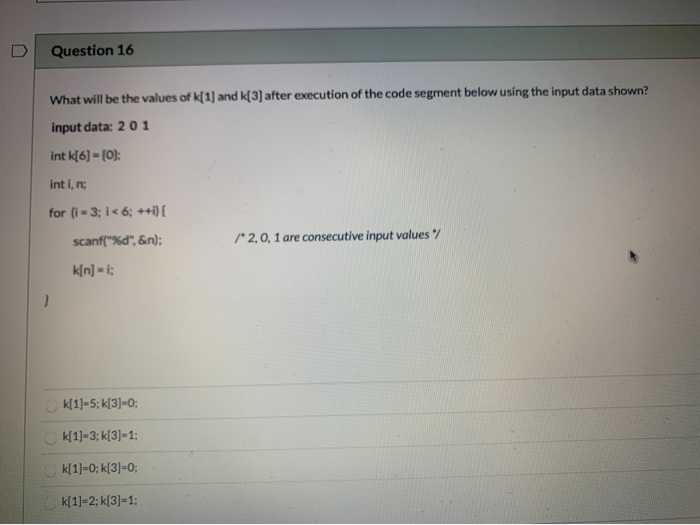 Solved D Question 16 What will be the values of k[1] and | Chegg.com
