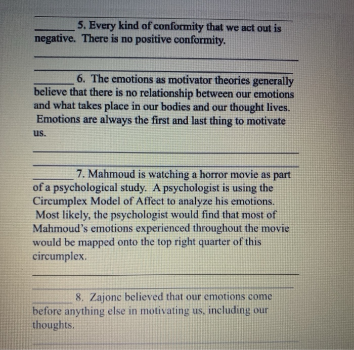 Solved 5. Every kind of conformity that we act out is | Chegg.com