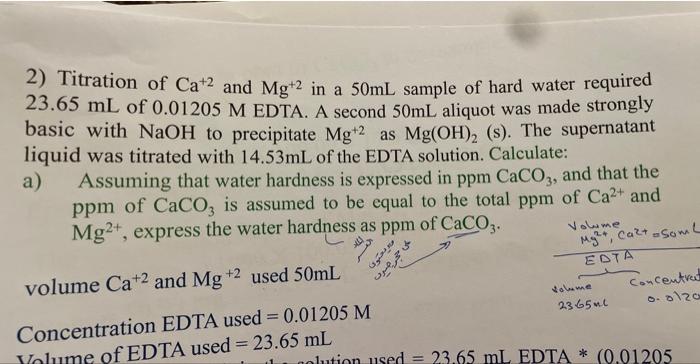 Solved 2) Titration of Ca+2 and Mg+2 in a 50 mL sample of | Chegg.com