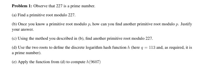 Solved Problem 1: Observe that 227 is a prime number. (a) | Chegg.com