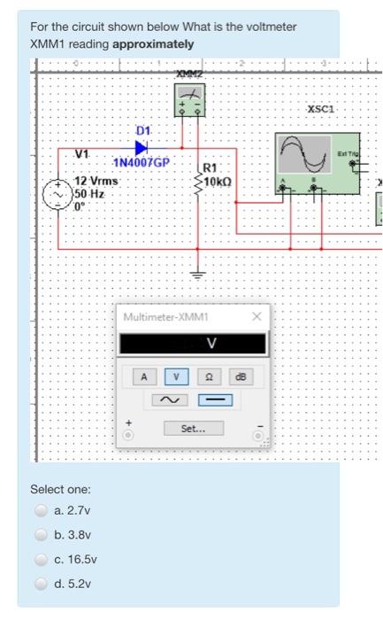 Solved Oscilloscope-XSC1 XSCI D1 ET R1 V1 1N4007GP 12 Vrms | Chegg.com