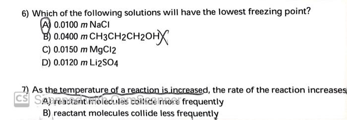 Solved 6) Which of the following solutions will have the | Chegg.com