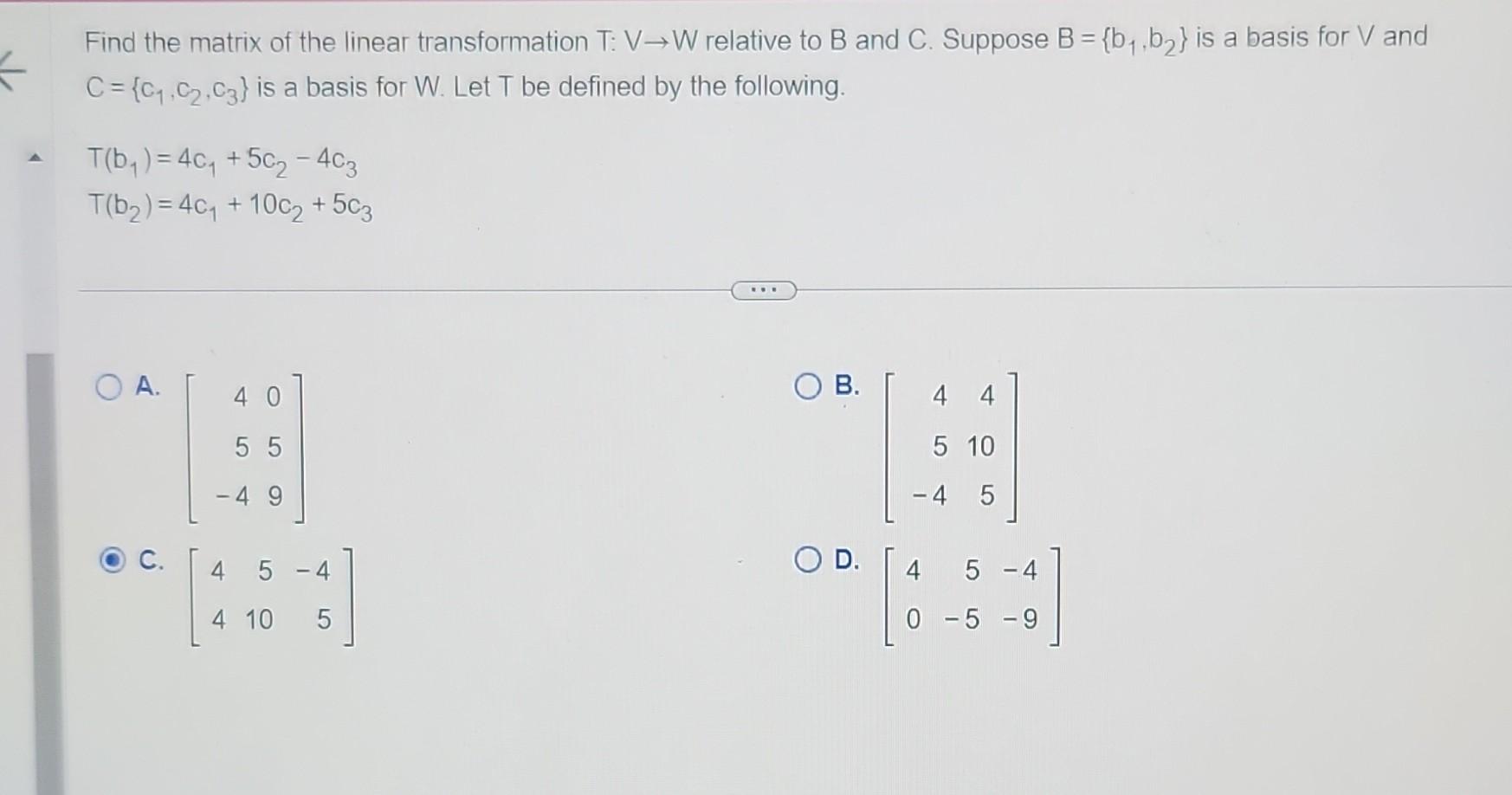 Solved Find the matrix of the linear transformation T:V→W | Chegg.com