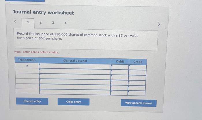 Solved Journal entry worksheet Record the issuance of | Chegg.com