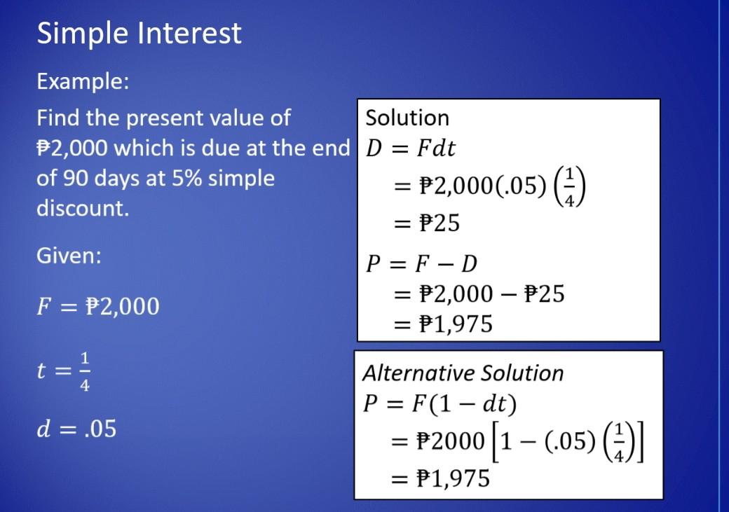 Solved Simple Interest Example: Find the present value of | Chegg.com