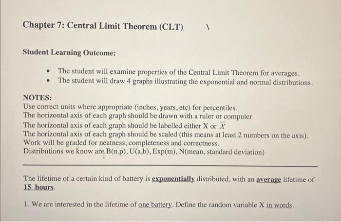 Solved Chapter 7: Central Limit Theorem (CLT) Student | Chegg.com