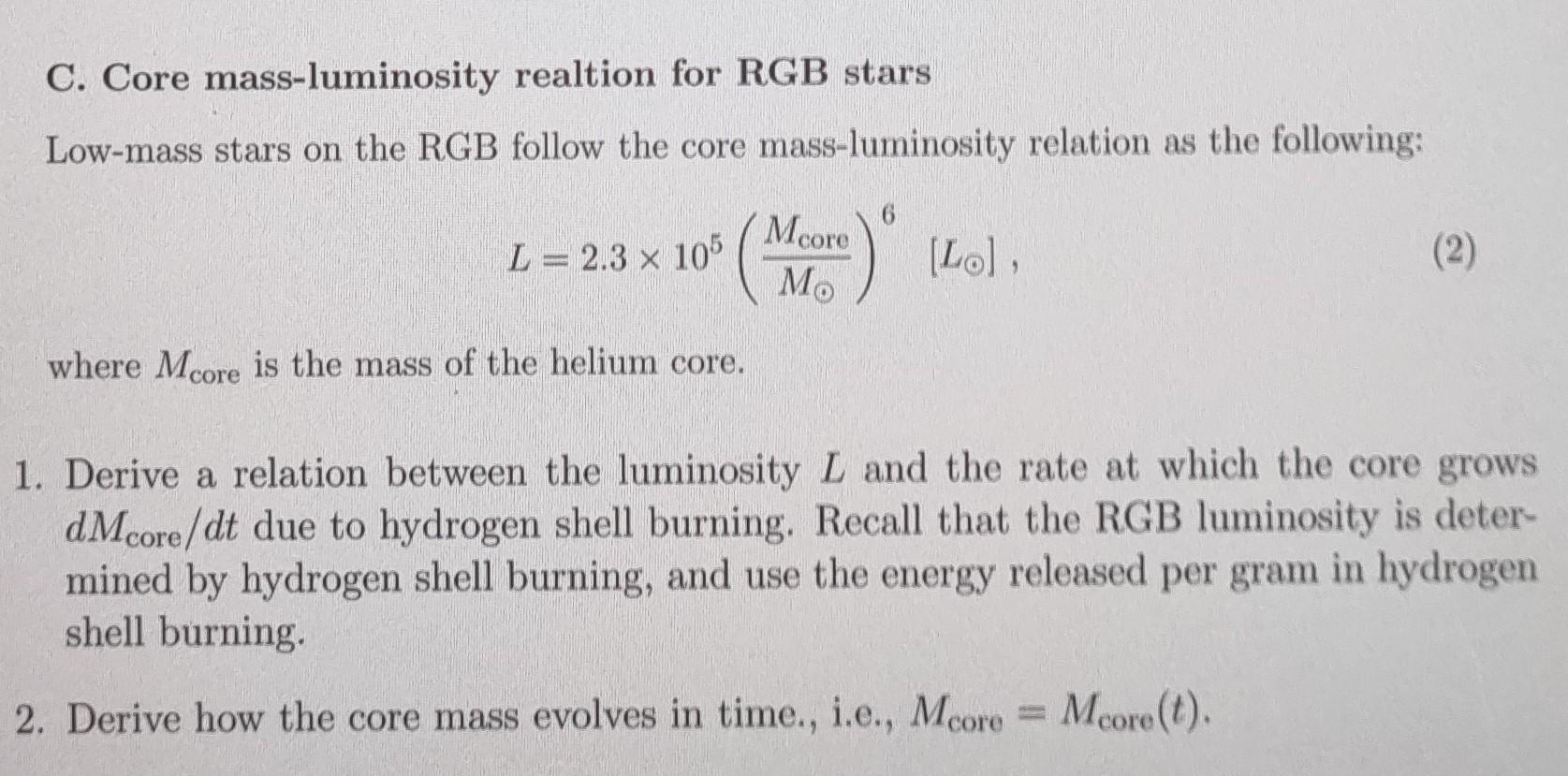 Solved C. Core mass-luminosity realtion for RGB stars | Chegg.com