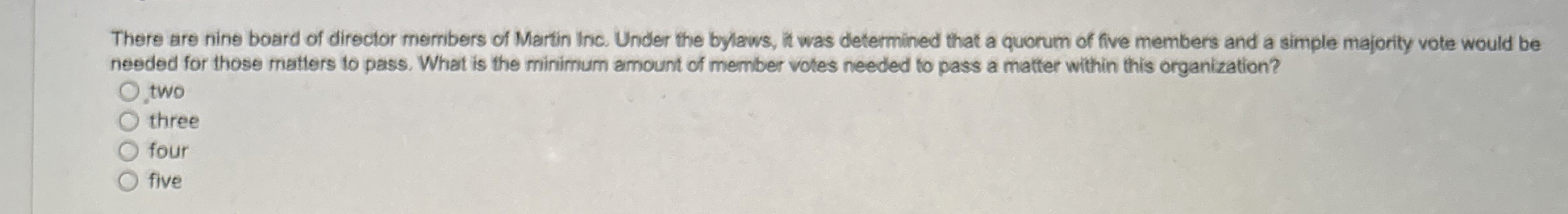 Solved There are nine board of director members of Martin | Chegg.com