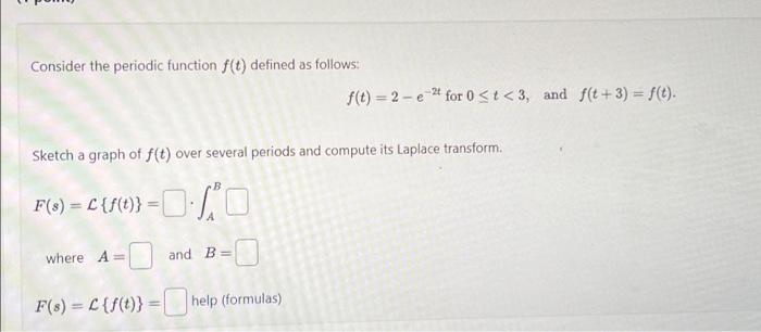 Solved Consider the periodic function f(t) defined as | Chegg.com