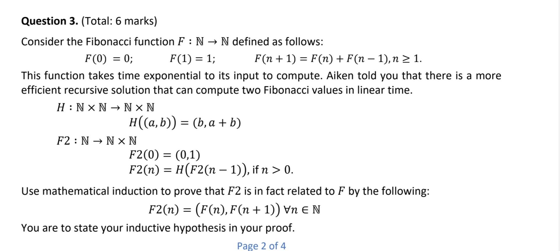 Solved Question 3 Total 6 Marks Consider The Fibonacci