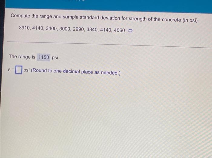 [Solved]: Compute the range and sample standard deviation f