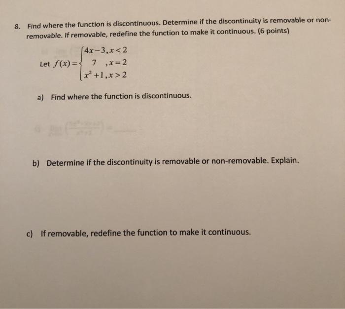 Solved 8. Find where the function is discontinuous. | Chegg.com