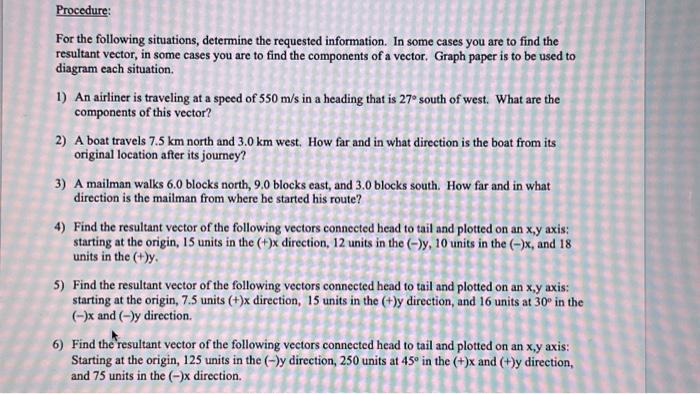 For the following situations, determine the requested | Chegg.com