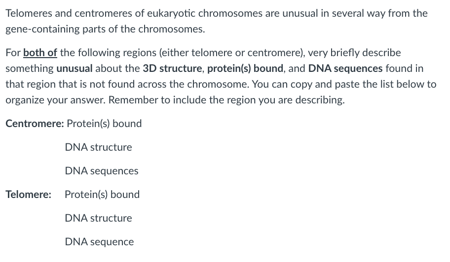 Solved Telomeres and centromeres of eukaryotic chromosomes | Chegg.com