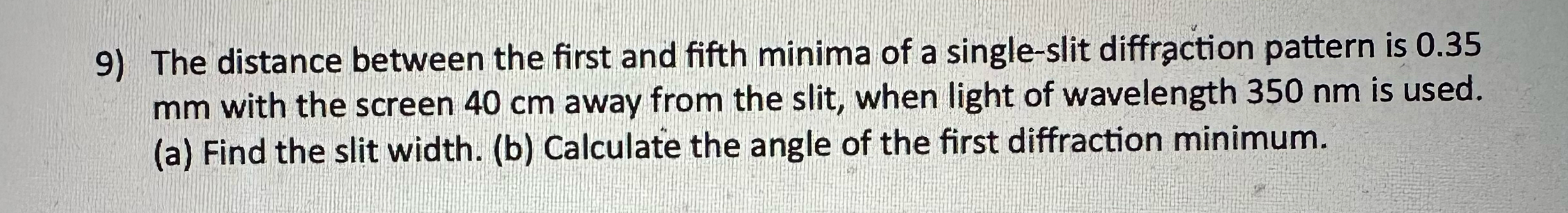 Solved The distance between the first and fifth minima of a | Chegg.com